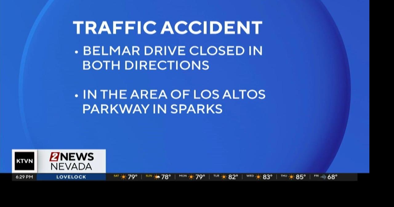 Crash closes Belmar Drive in Sparks | Videos | 2news.com