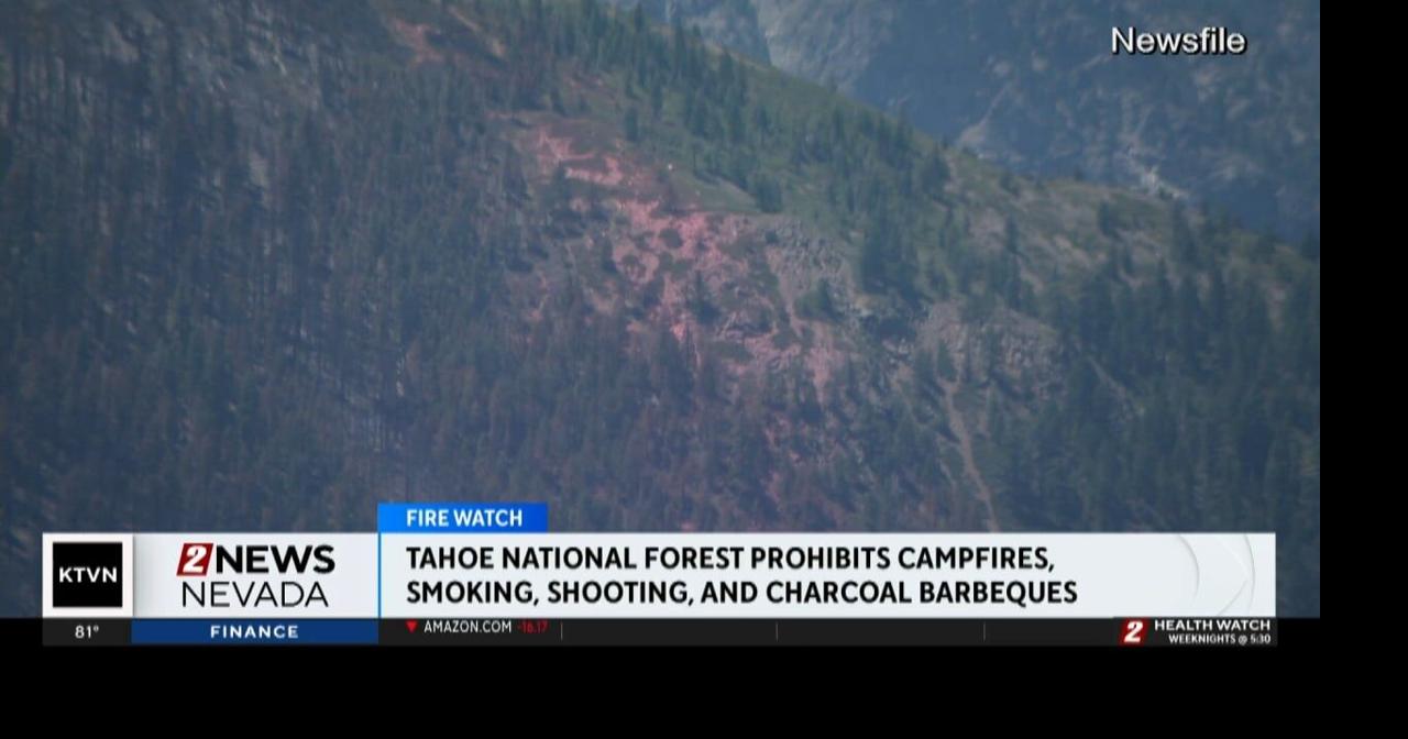 Tahoe National Forest fire restrictions | Videos | 2news.com