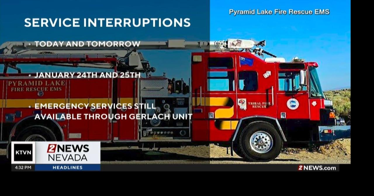 Pyramid Lake Fire Rescue EMS faces EMS service interruptions due to ...