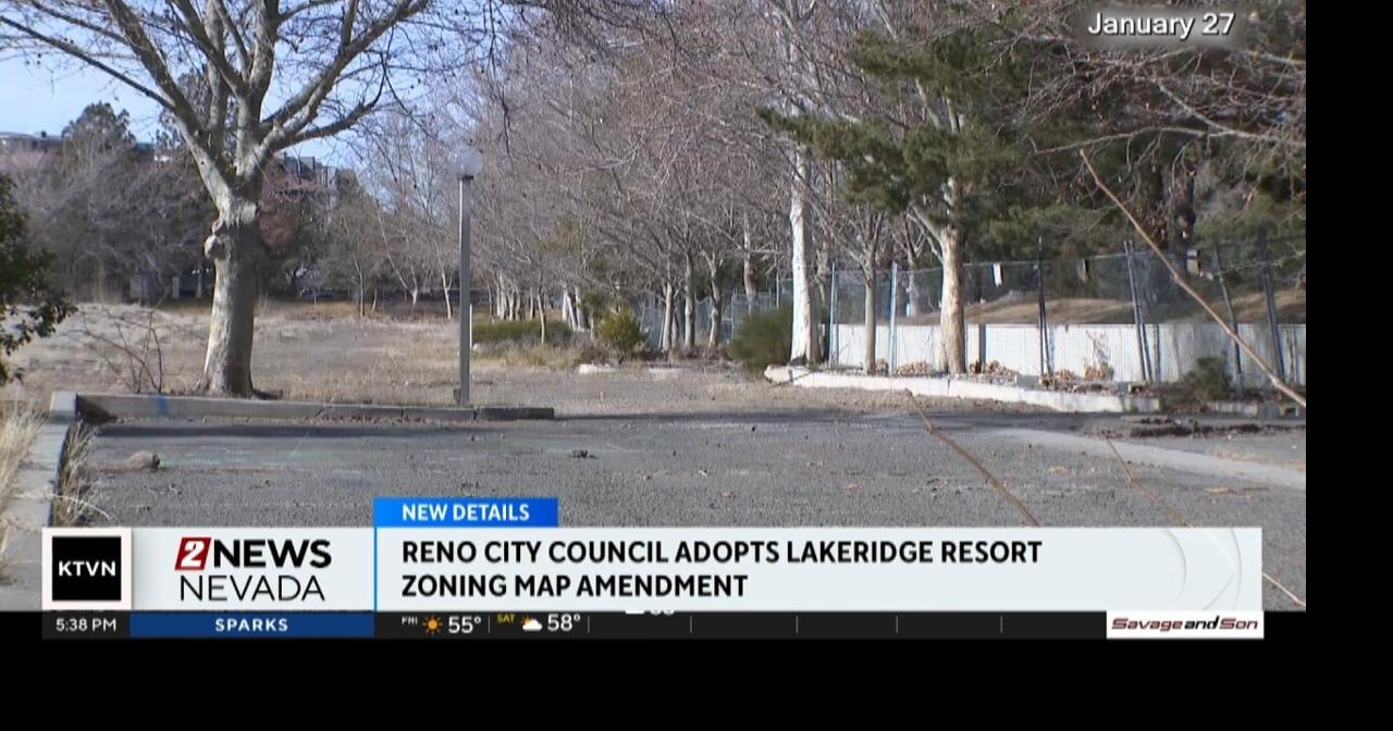 Reno City Council adopts the Lakeridge Resort zoning map amendment with ...