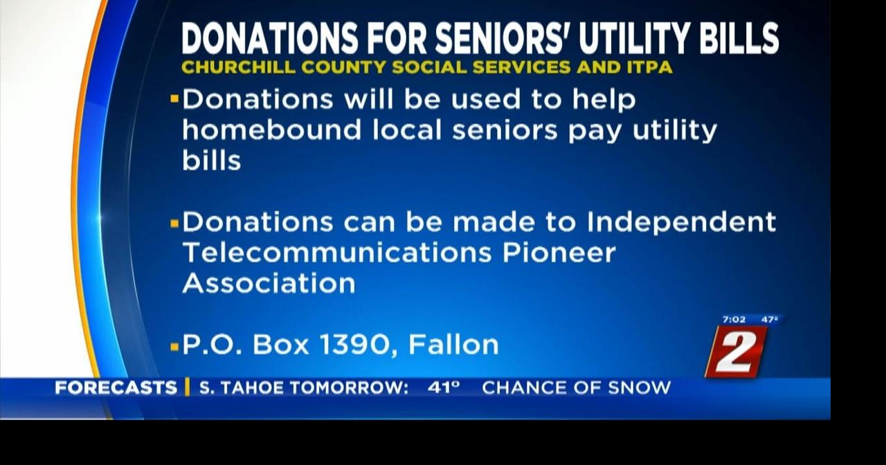 Donations for Churchill County Seniors' Utility Bills | News | 2news.com