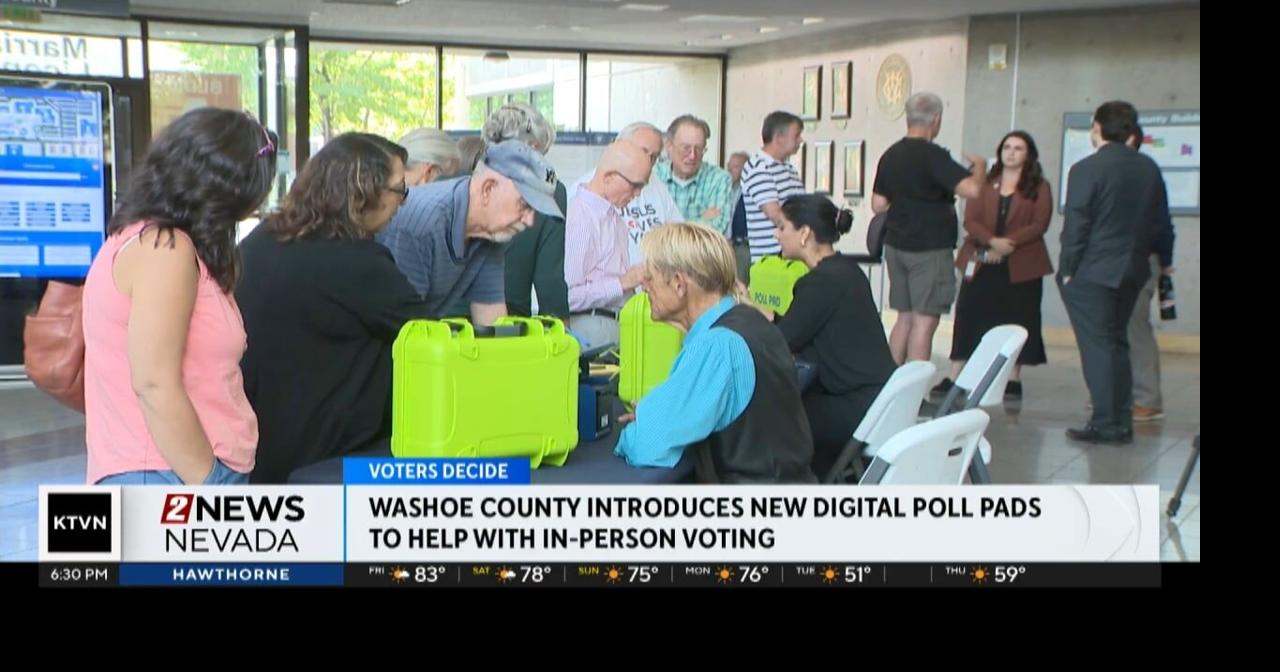 Washoe County Introducing New Digital Poll Pads | Local News | 2news.com