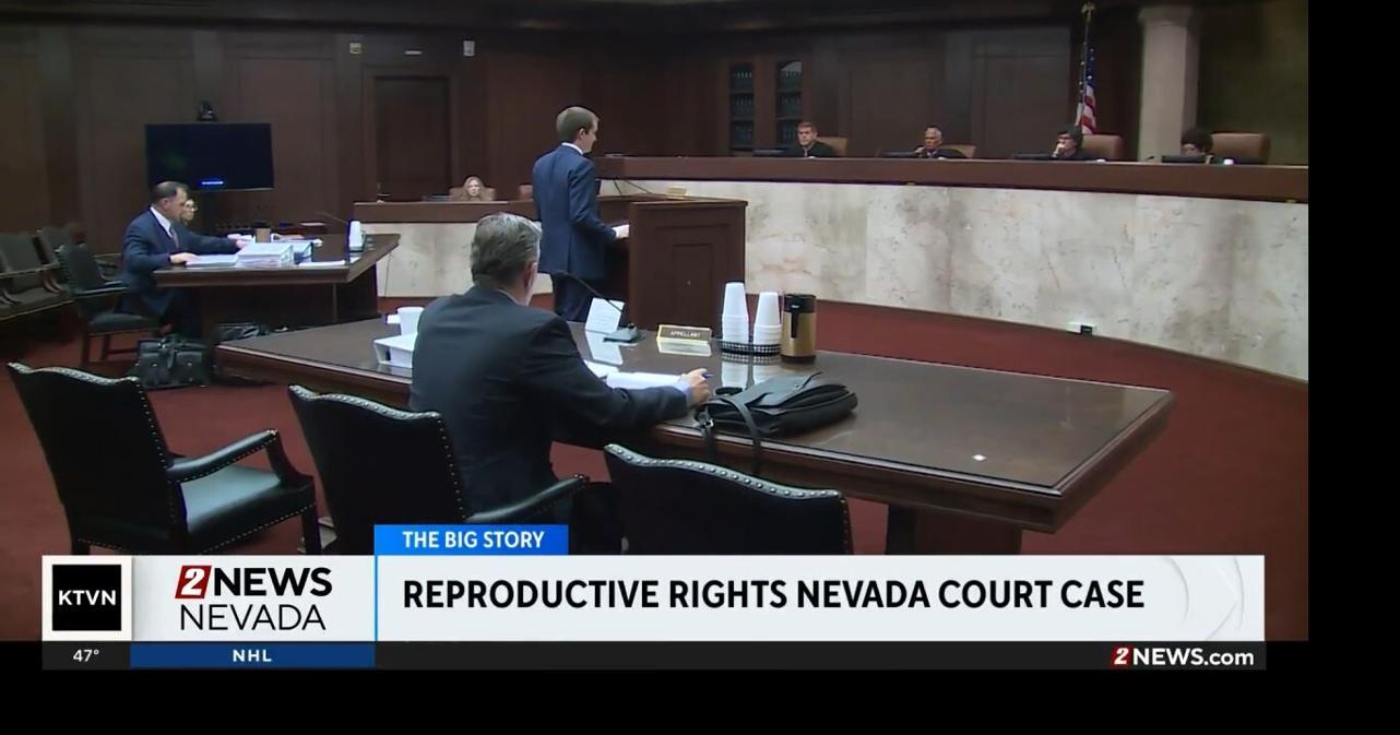 Reproductive Rights Debate Rages in NV Supreme Court | News | 2news.com