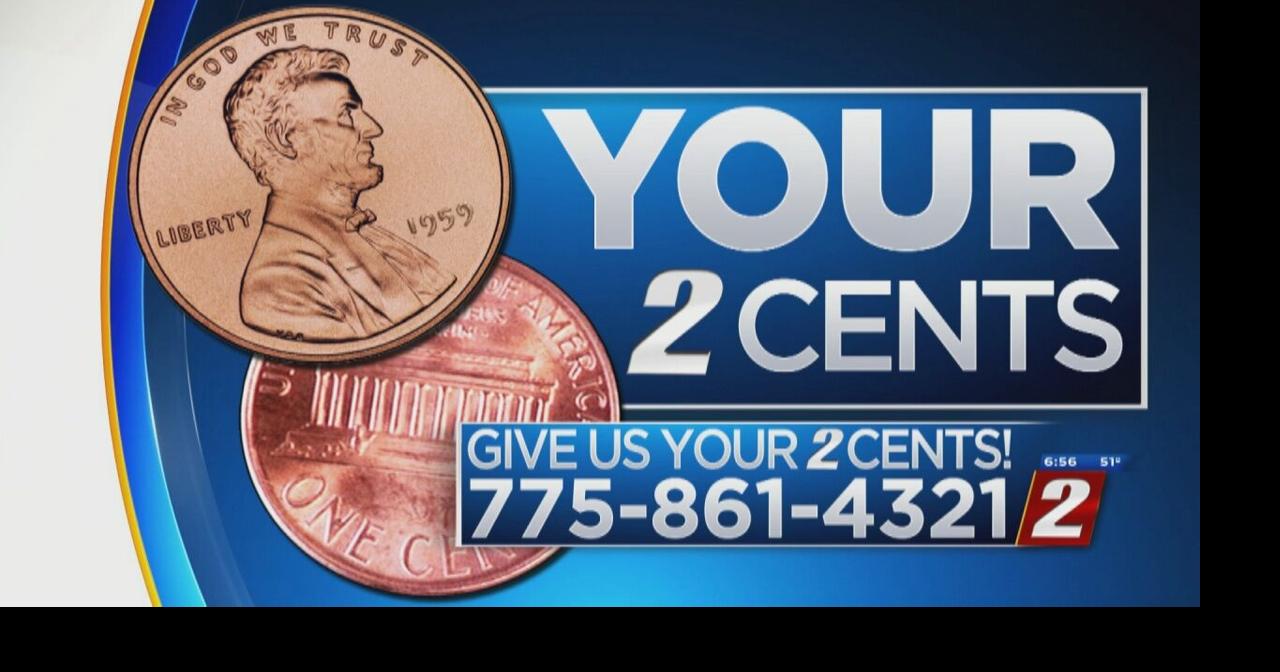 Your 2 Cents: Hiring And Friday Shoutout | Your 2 Cents | 2news.com