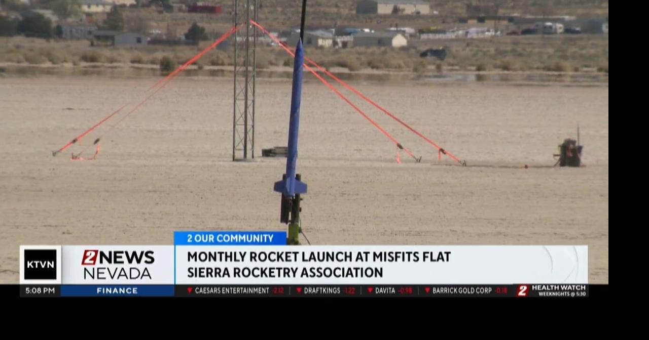 Sierra Rocketry Association Monthly Rocket Launch | Local News | 2news.com