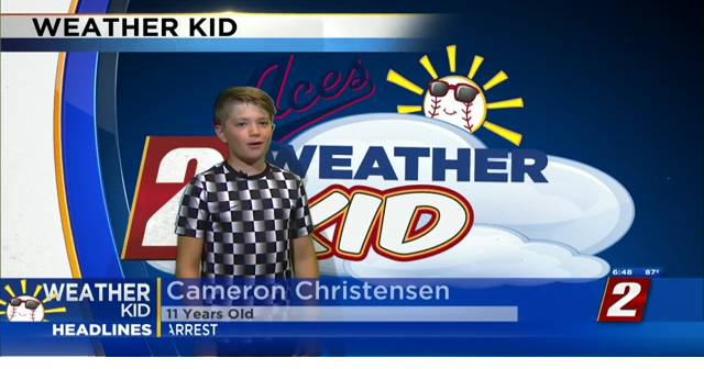Weather Kid: Cameron Christensen | Video | 2news.com