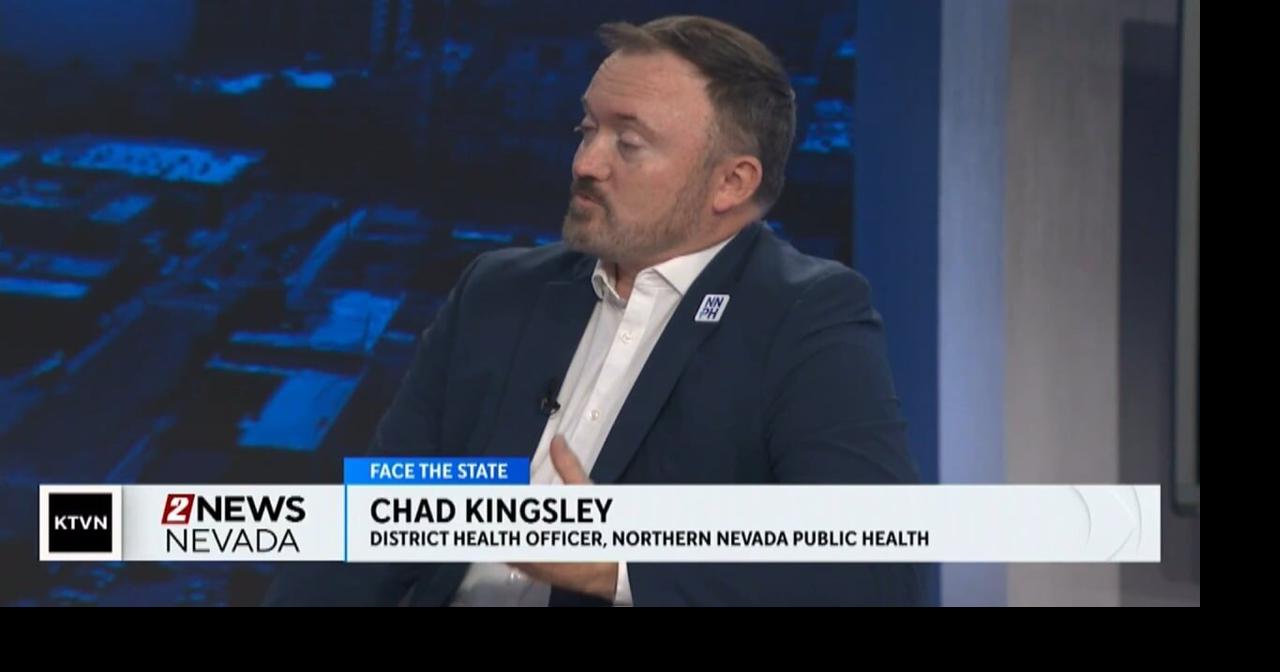 Face the State: Chad Kingsley, Northern Nevada Public Health District ...