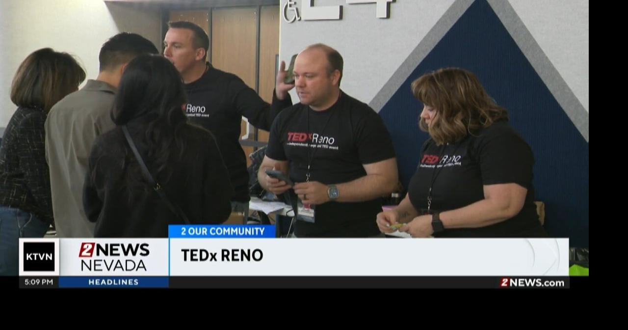 TEDx Returns To Reno | Local News | 2news.com