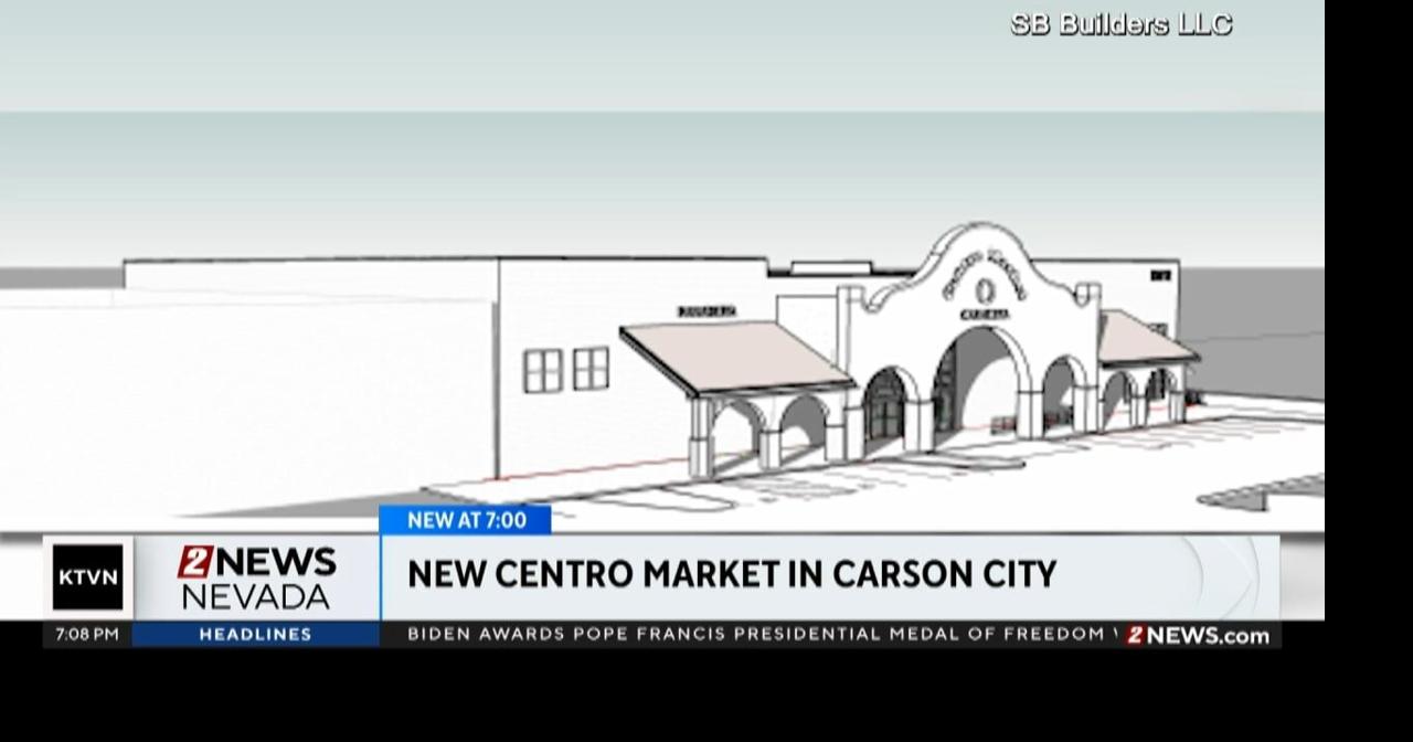 Centro Market coming to Carson City this fall | Videos | 2news.com