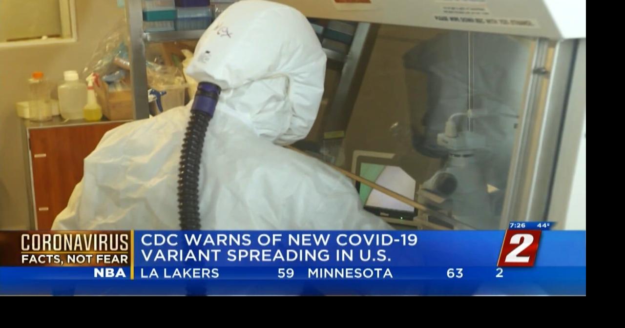 CDC Warns of New COVID-19 Variant | News | 2news.com