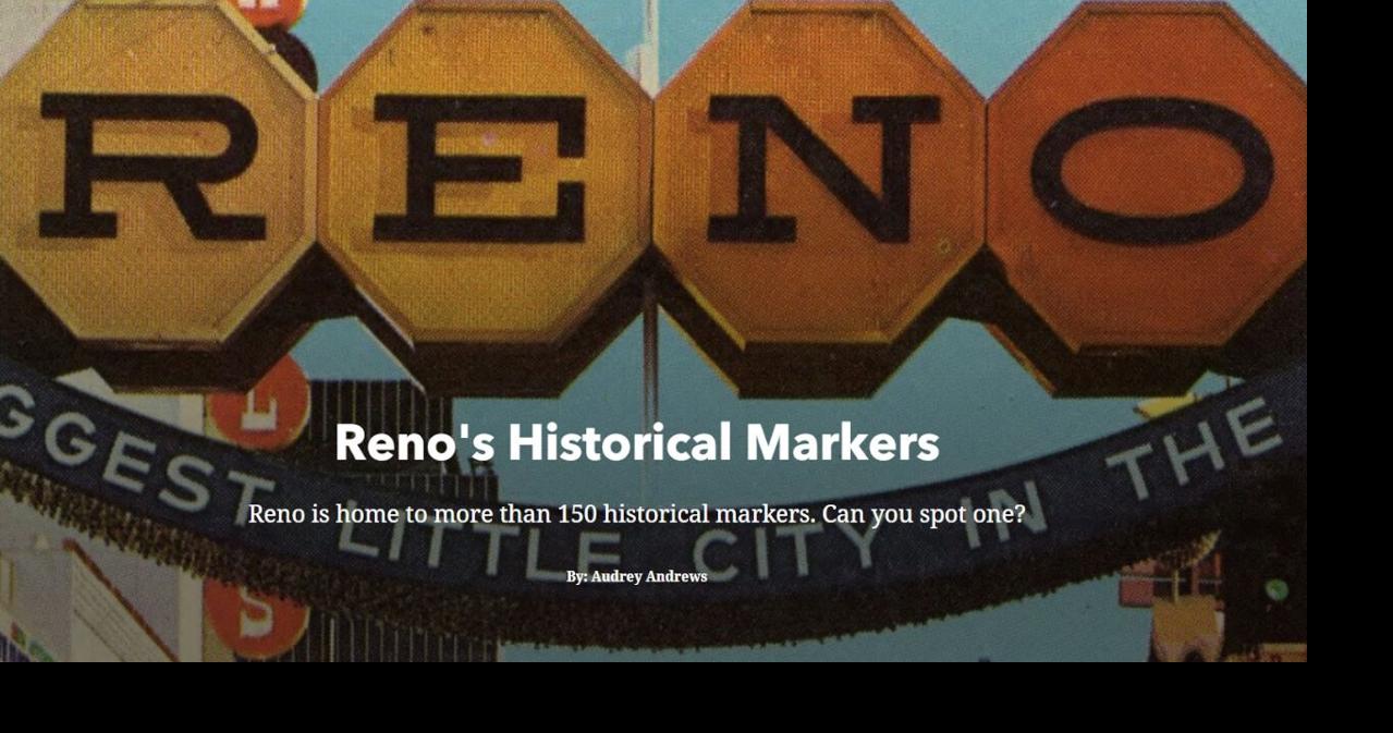 Reno adds seven new historical markers to highlight city’s past | Local ...