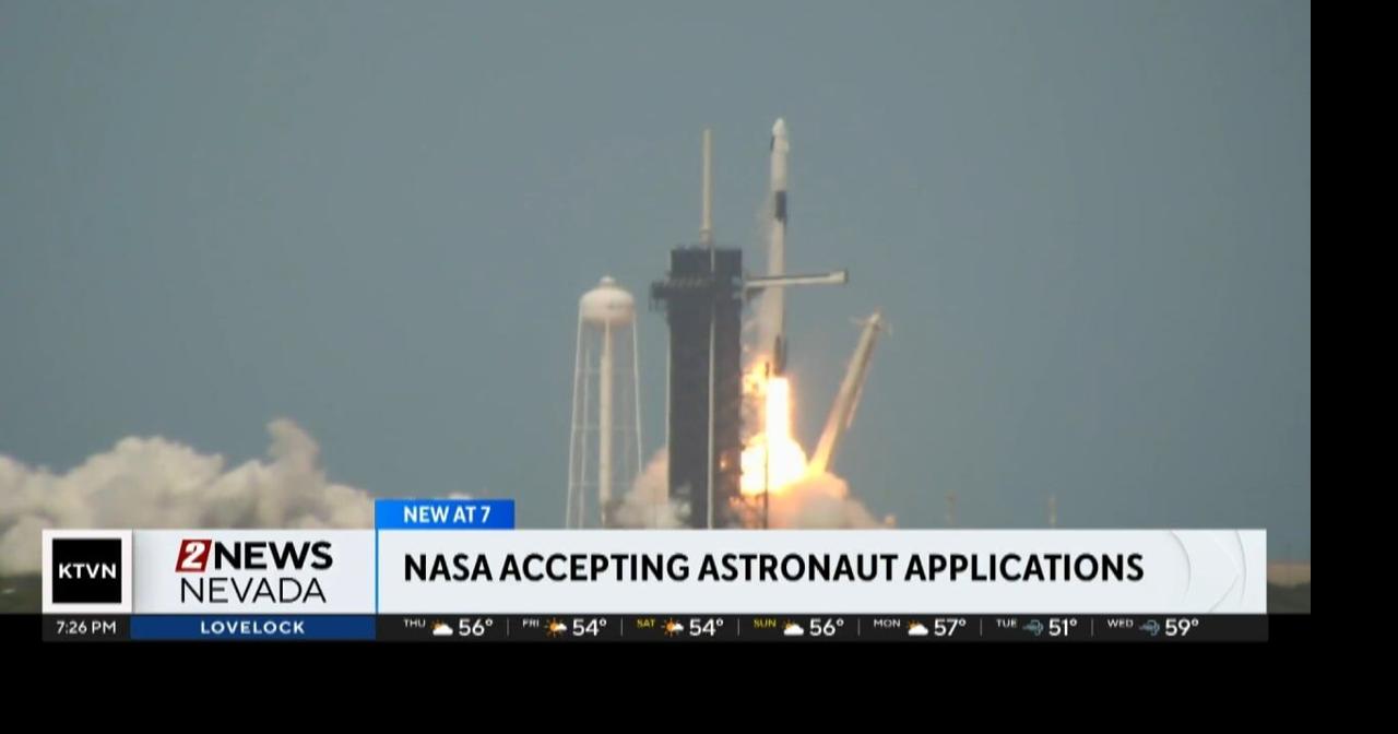 NASA Accepting Astronaut Applications | Videos | 2news.com