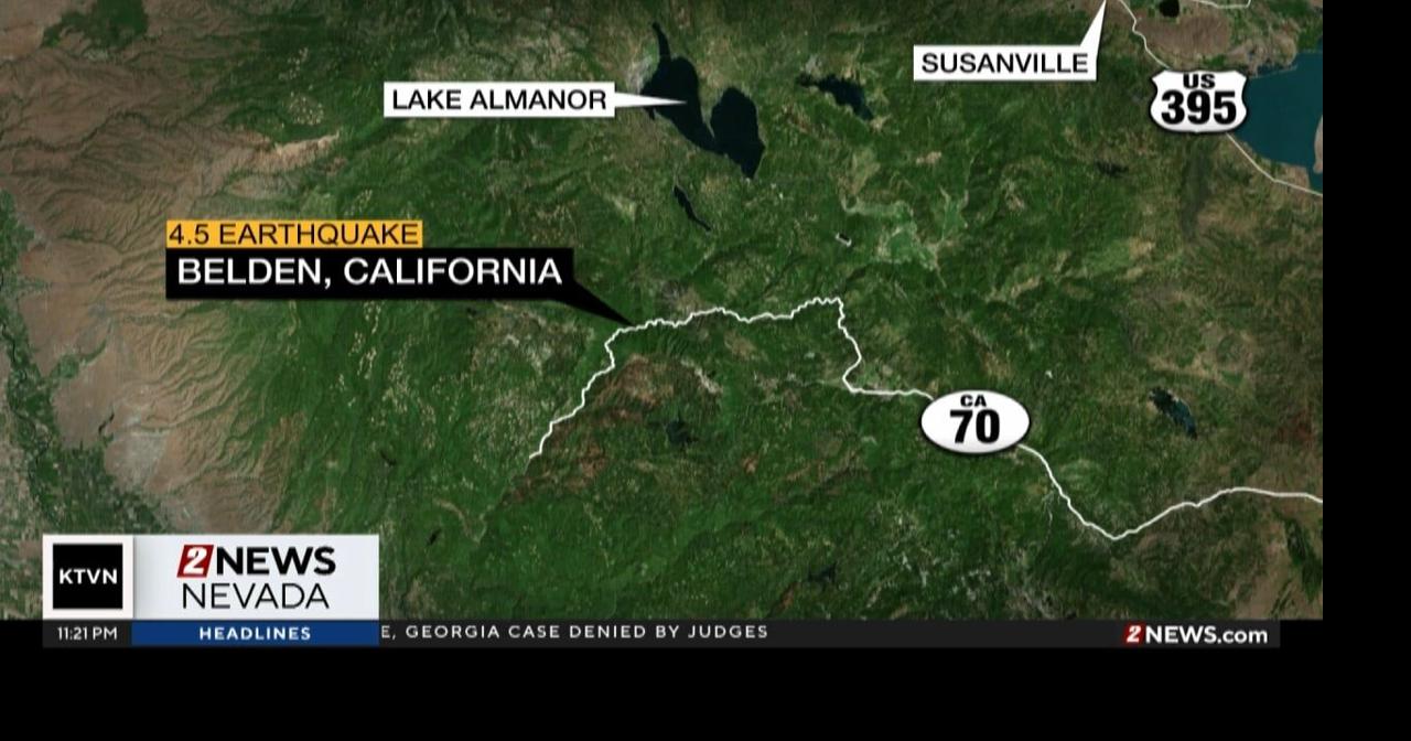 Three Earthquakes Hit Near Belden, California | News | 2news.com