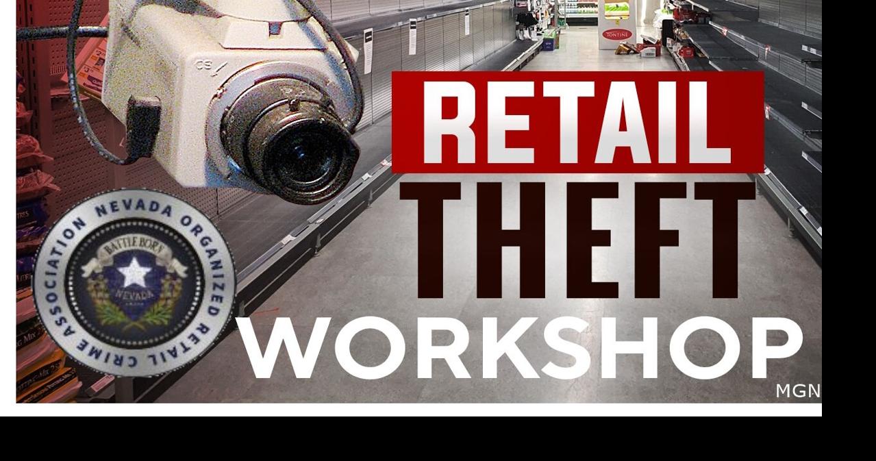 Northern Nevada Organized Retail Crime Association hosts first 'Retail ...