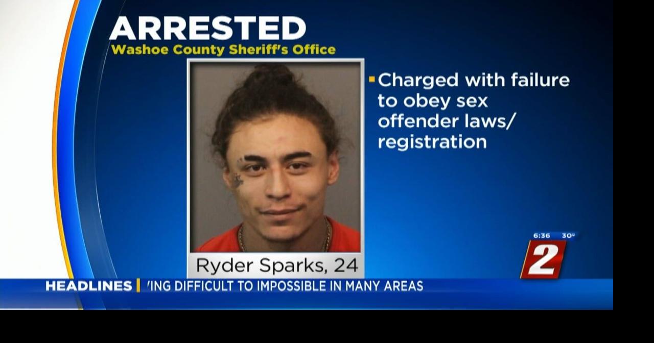 Washoe County Deputies Arrest Sex Offender Out Of Compliance News