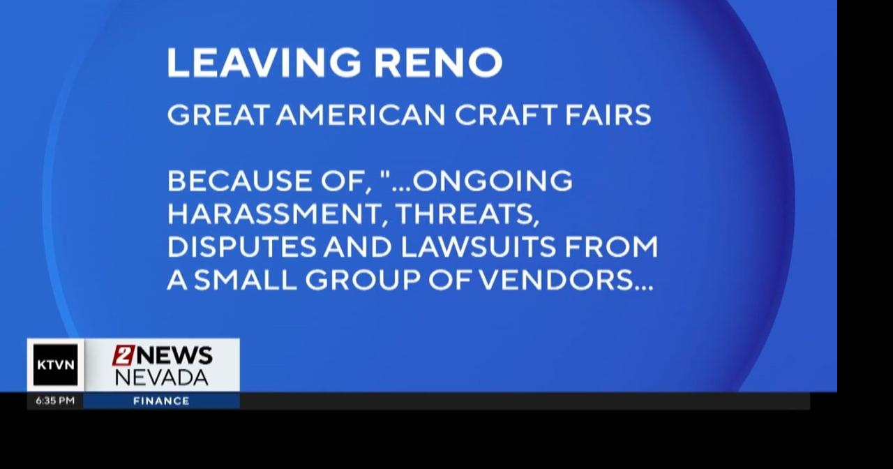 Great American Craft Fairs leaving Reno | Local News | 2news.com