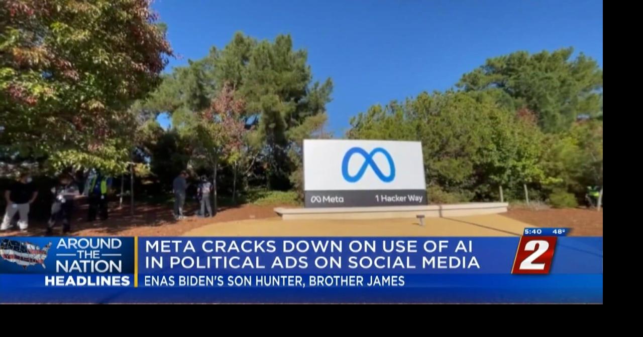 Meta Cracks Down on AI Use in Political Ads | News | 2news.com