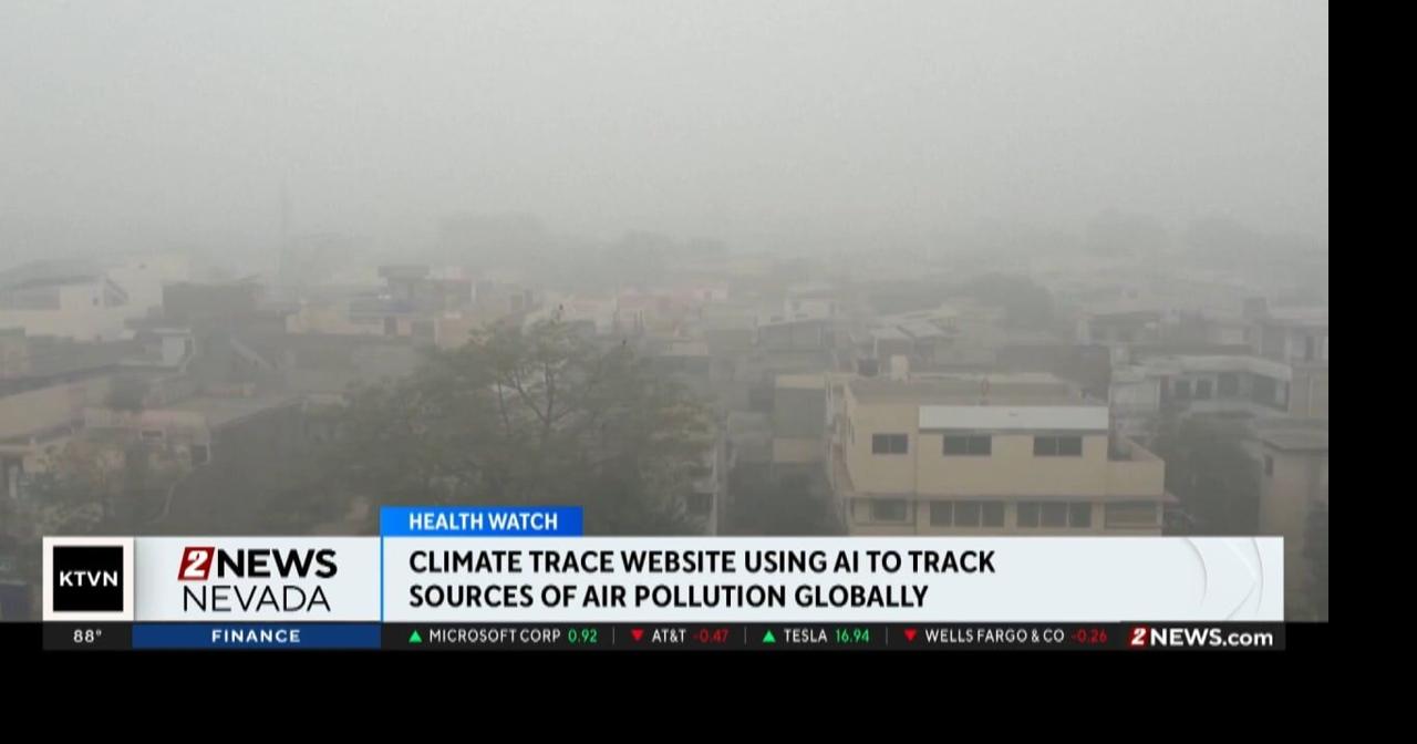 Climate Trace website tracks air pollution around the world | Local ...