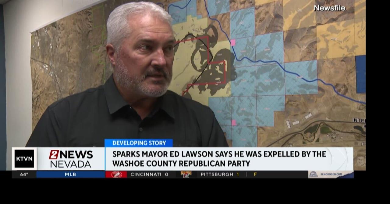 Sparks Mayor Ed Lawson says he was expelled by the Washoe County ...
