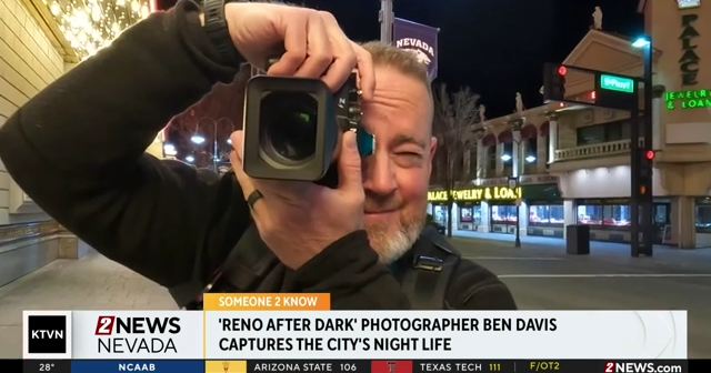 Someone 2 Know: 'Reno After Dark' Photographer Ben Davis | Videos ...
