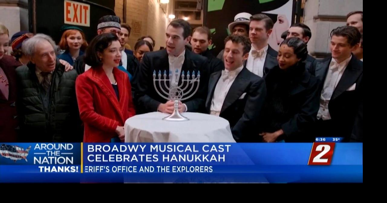 Broadway Musical Cast Celebrates Hanukkah | News | 2news.com