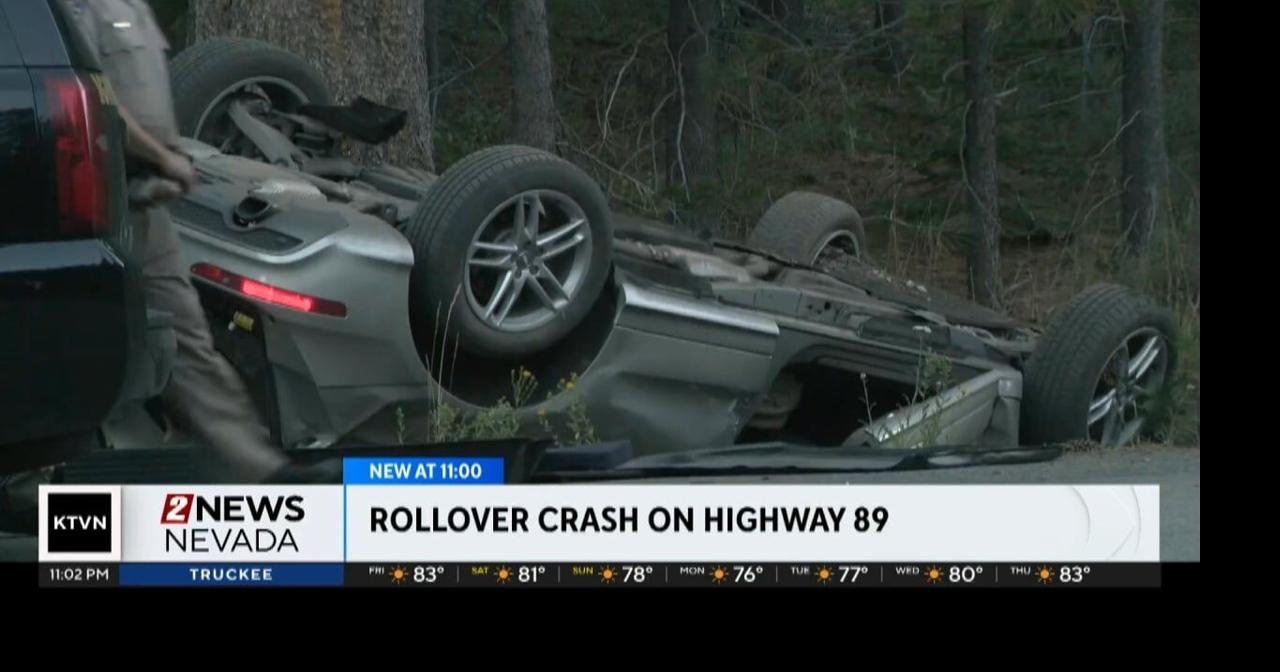 California Highway Patrol investigating rollover crash on Highway 89 ...