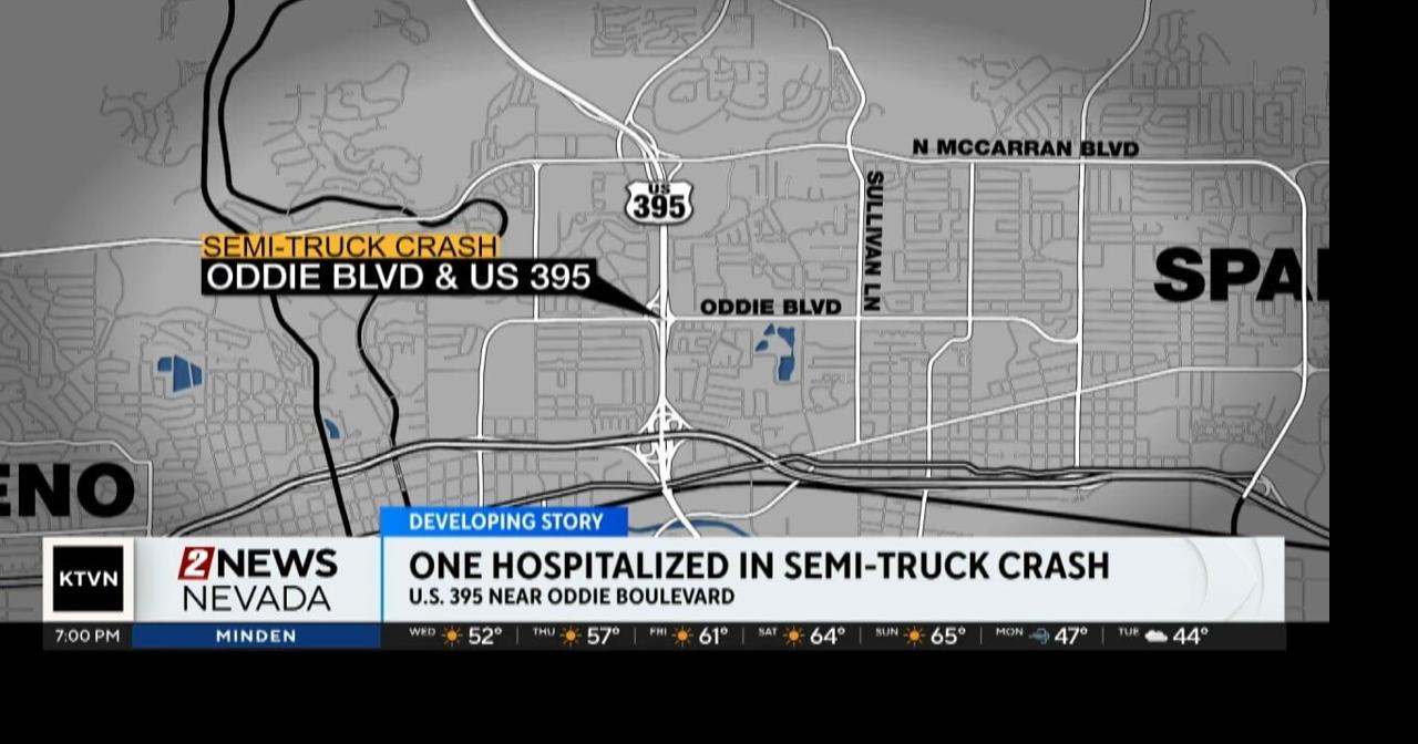 Crash Involving Car and Semi on U.S. 395 Sends One to Hospital | News ...