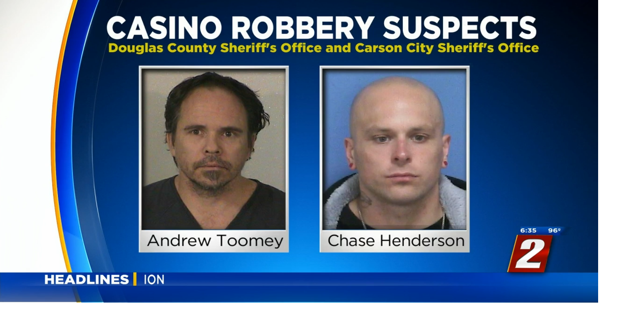 Minden Casino Robbery Suspects Appeared in Court on Wednesday | News ...