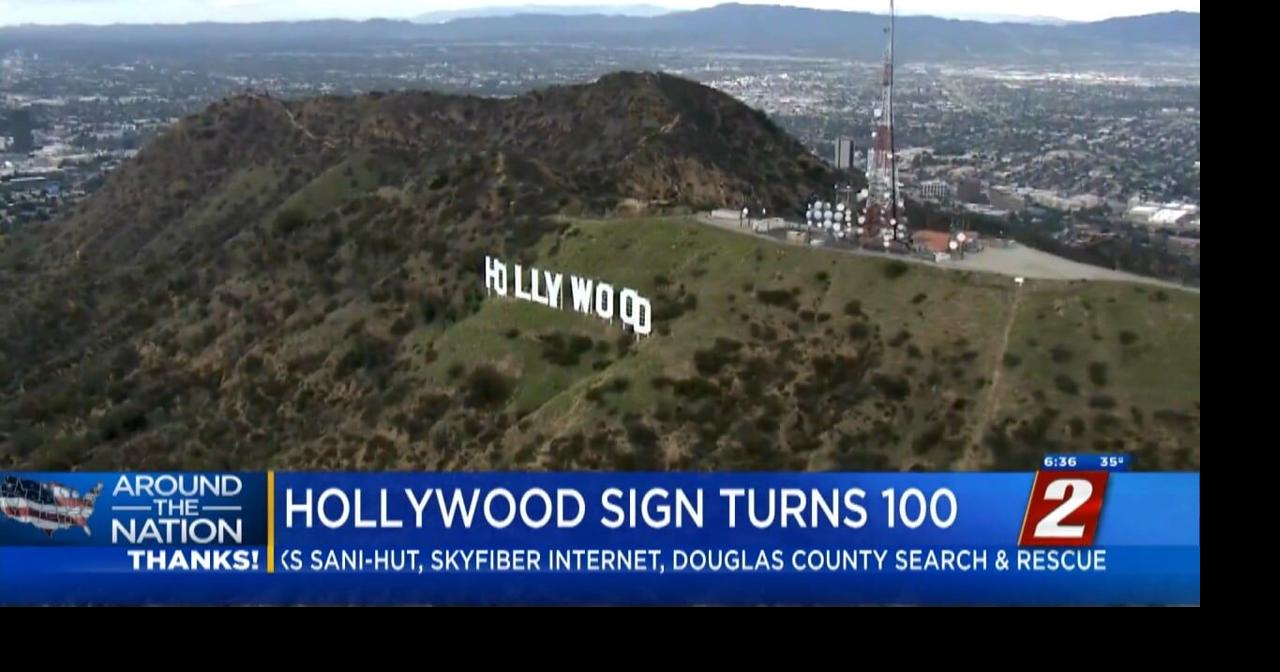 Hollywood Sign Turns 100 | News | 2news.com