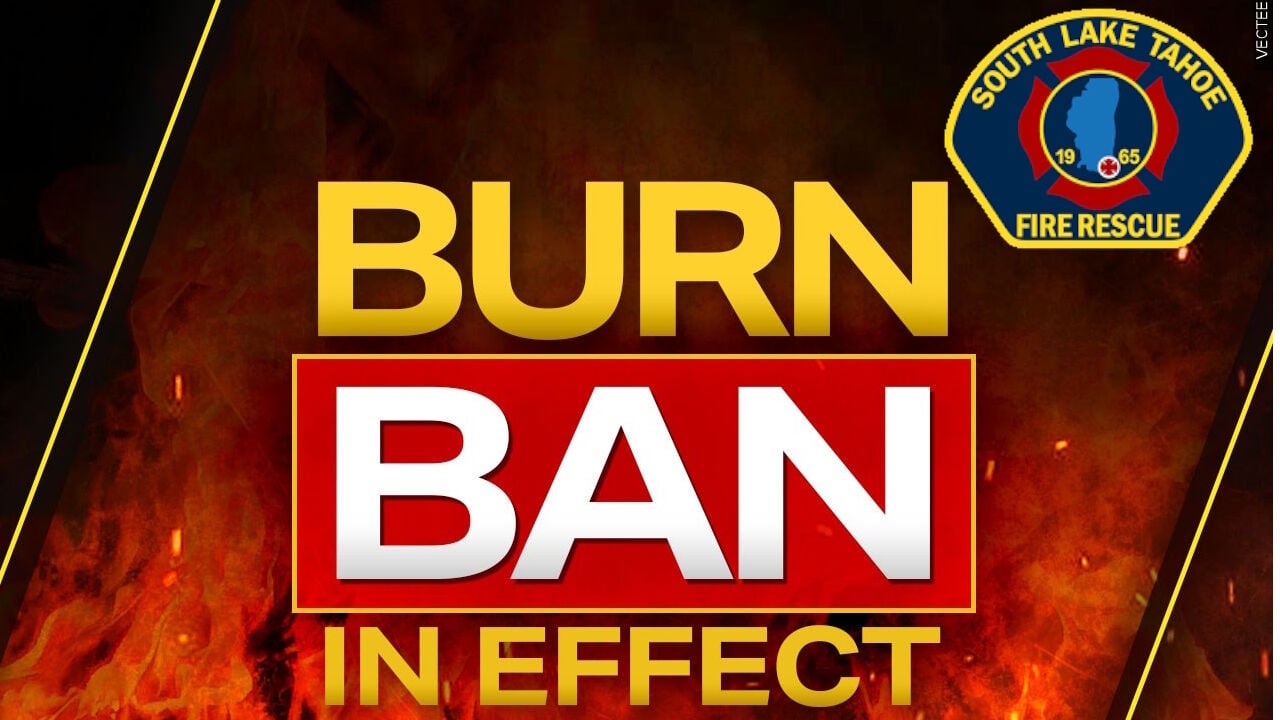 Burn ban takes effect around South Lake Tahoe as fire season concerns ...