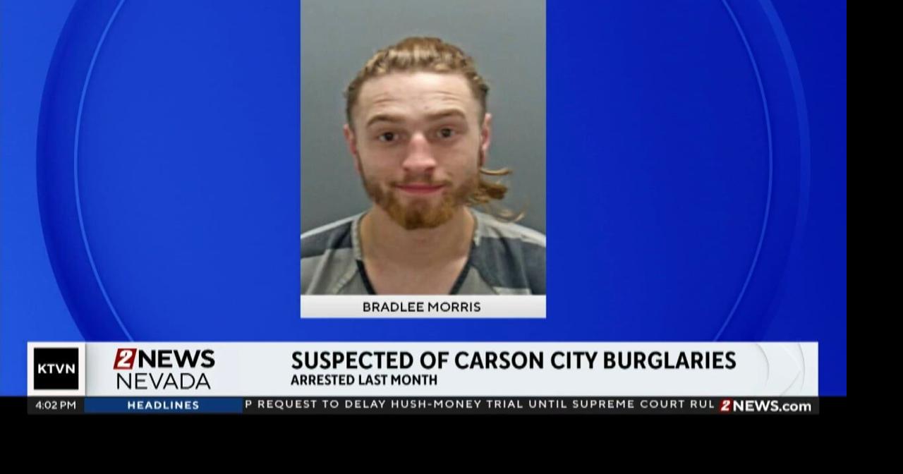 Carson City Burglary Suspect Arrested | News | 2news.com