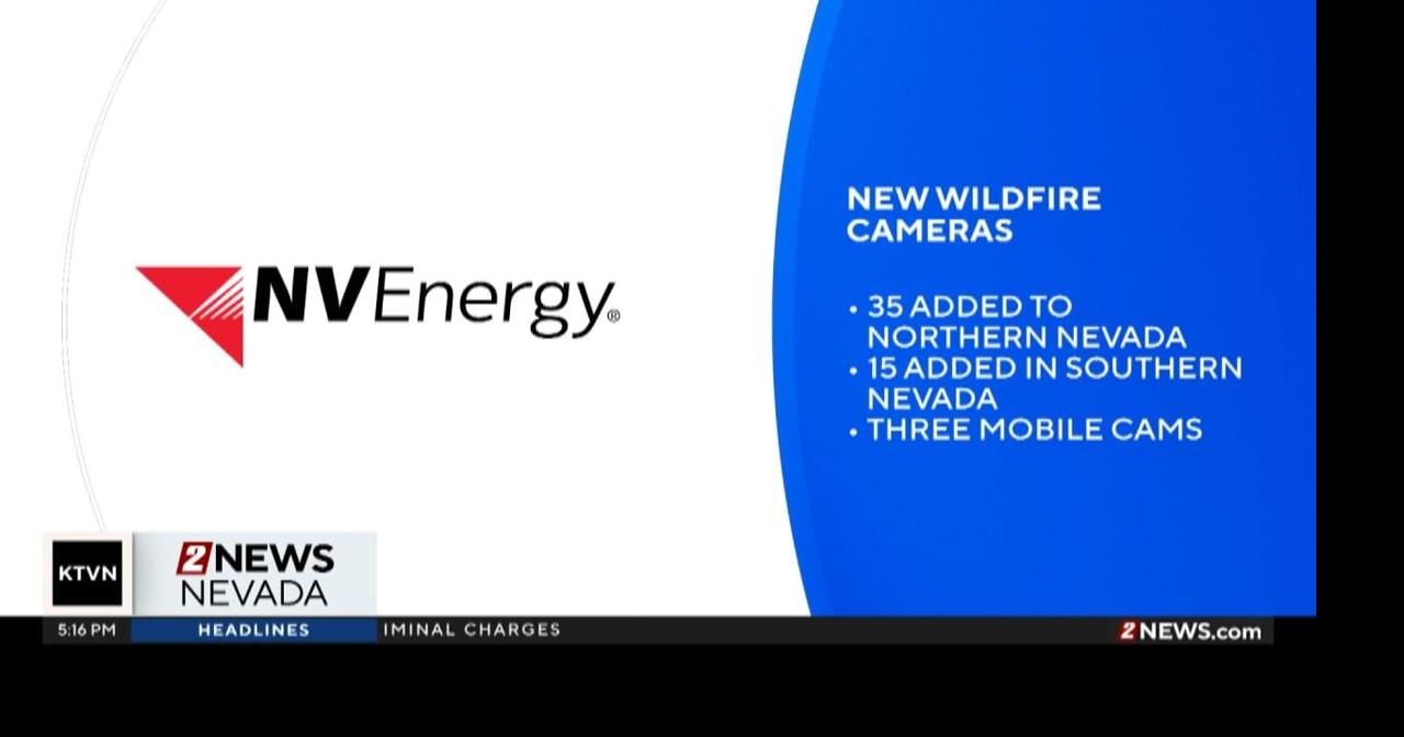 NV Energy adding 53 new fire cameras across Nevada by the end of 2026 ...