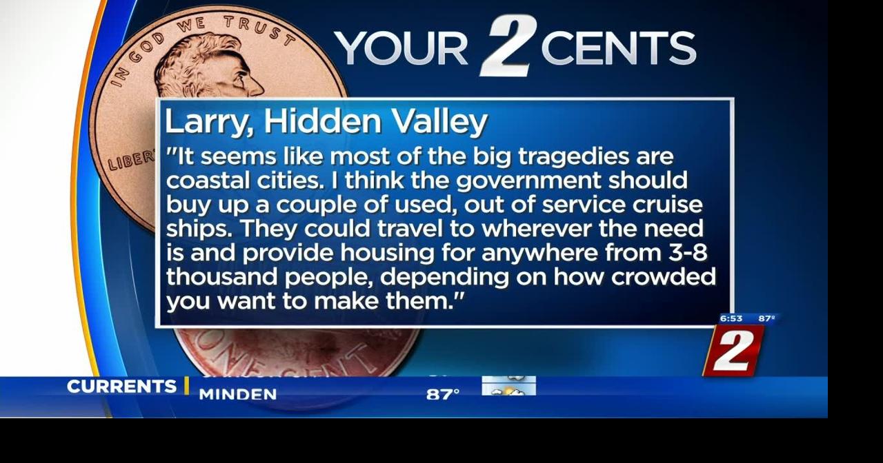 Your 2 Cents: Disaster Response, Sparks Homelessness & Bike Paths ...