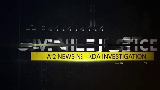 2 News Nevada's investigation into juvenile justice, Plus family ...