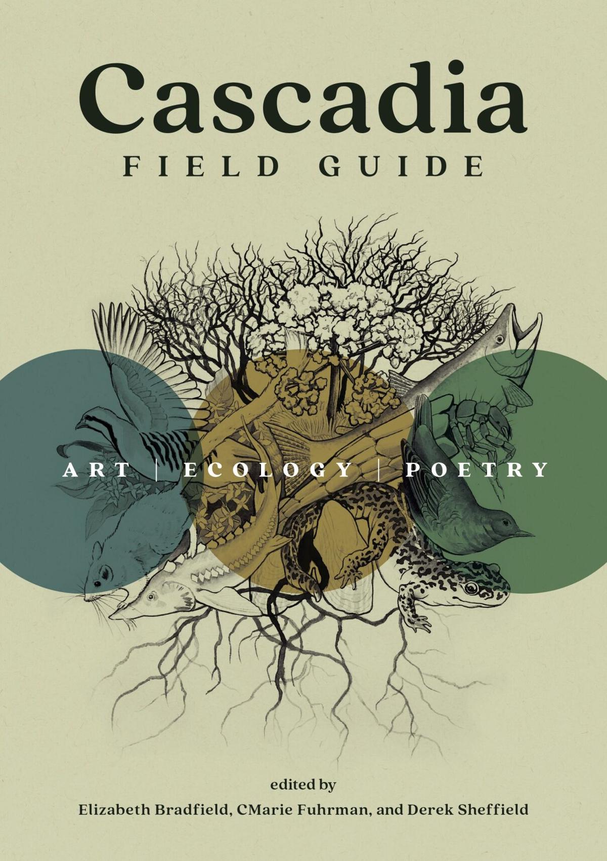 A New Field Guide’s Enchanting Look at the Cascadia Region | A&E ...