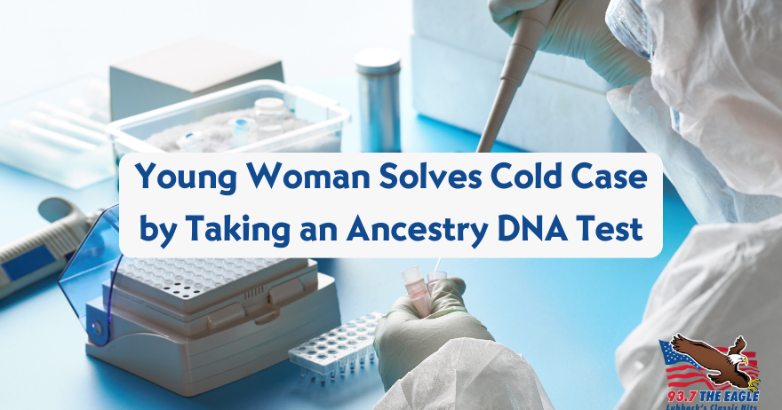 Young Woman Solves Cold Case by Taking an Ancestry DNA Test | Local ...