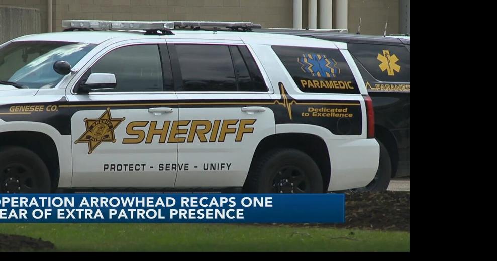 Genesee County Sheriff's office recap one year of Operation Arrowhead ...