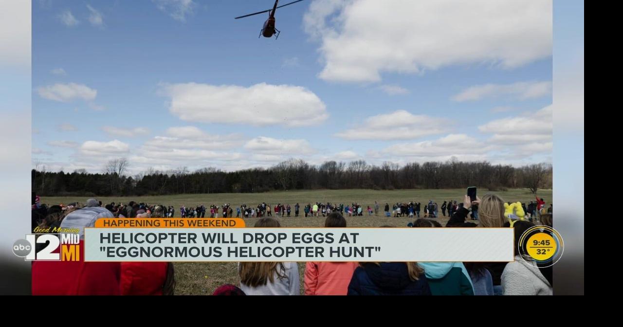 "Eggnormous Helicopter Hunt" happening Easter Weekend | Community ...