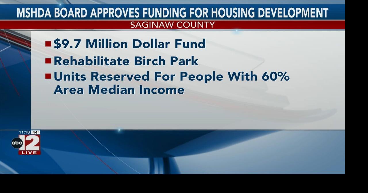 MSHDA approves $9.7 million for Birch Park housing complex in Saginaw ...