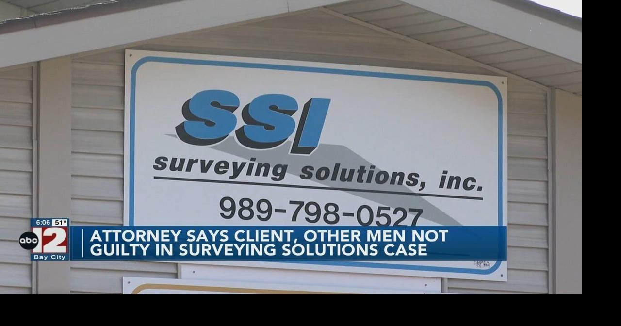 Attorney says 3 men charged in Surveying Solutions fraud case are not ...