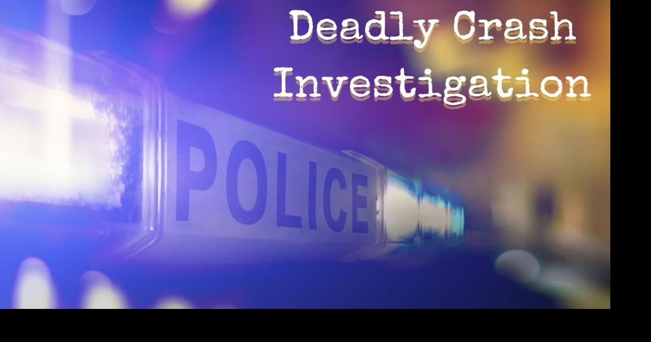 Deadly Crash Investigation