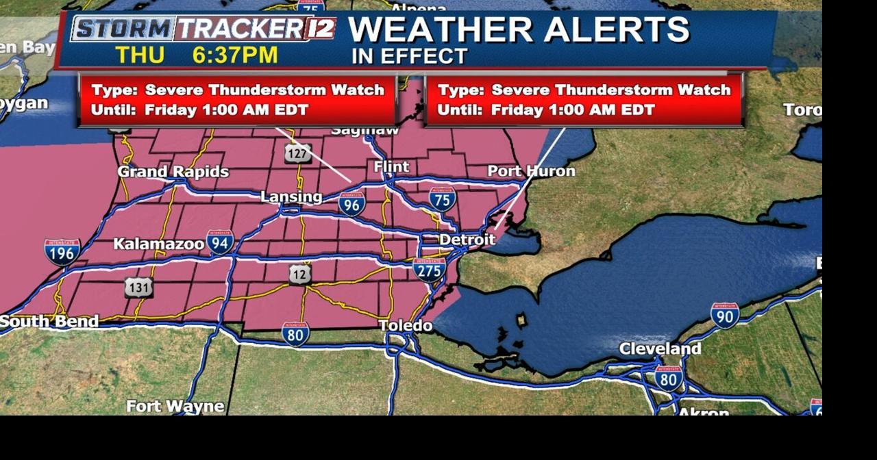 Severe Thunderstorm Watch issued for parts of Mid-Michigan | Weather ...