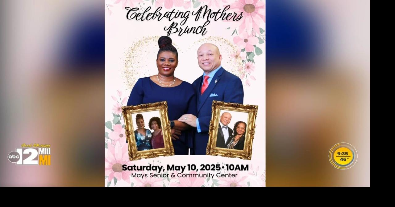 Celebrating Mothers Brunch hosted by Flint Mayor Sheldon Neeley and Rep ...