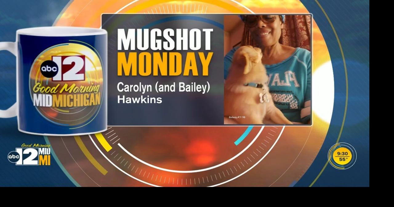Carolyn Hawkins wins Mugshot Monday contest | Good Morning Mid-Michigan ...
