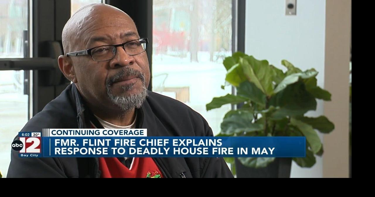 Former Flint Fire Chief talks to ABC12 about being fired from ...