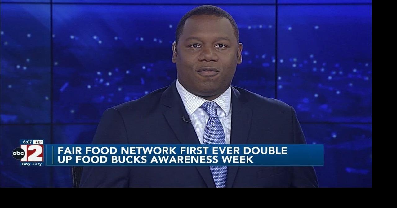 Fair Food Network has their first ever double up food bucks awareness ...