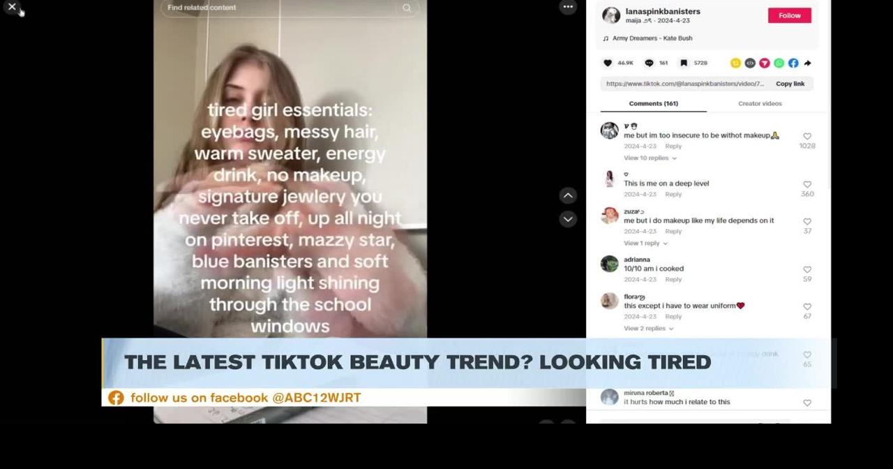 The latest Tiktok trend: Looking tired | Good Morning Mid-Michigan ...
