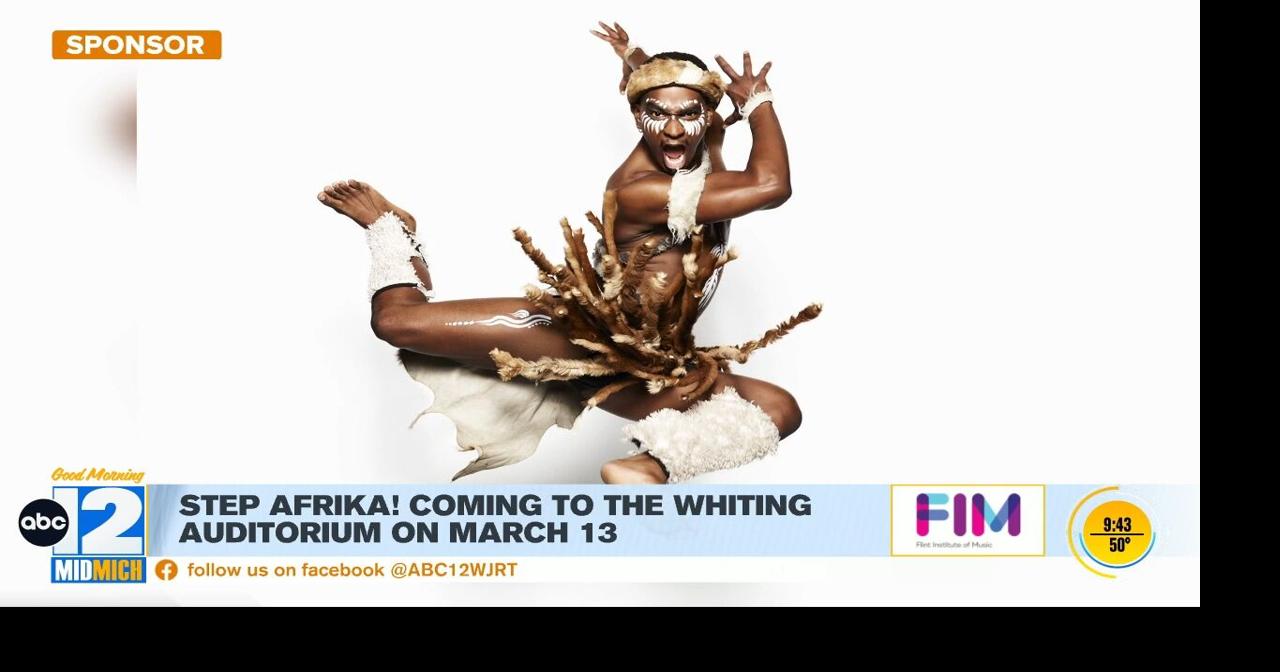 Step Afrika! coming to FIM Whiting Auditorium | Video | abc12.com