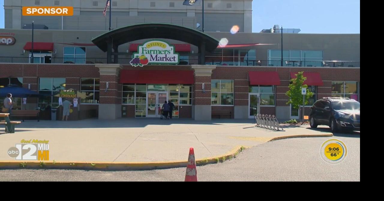 Flint Farmer's Market welcomes new businesses, plans fun activities ...