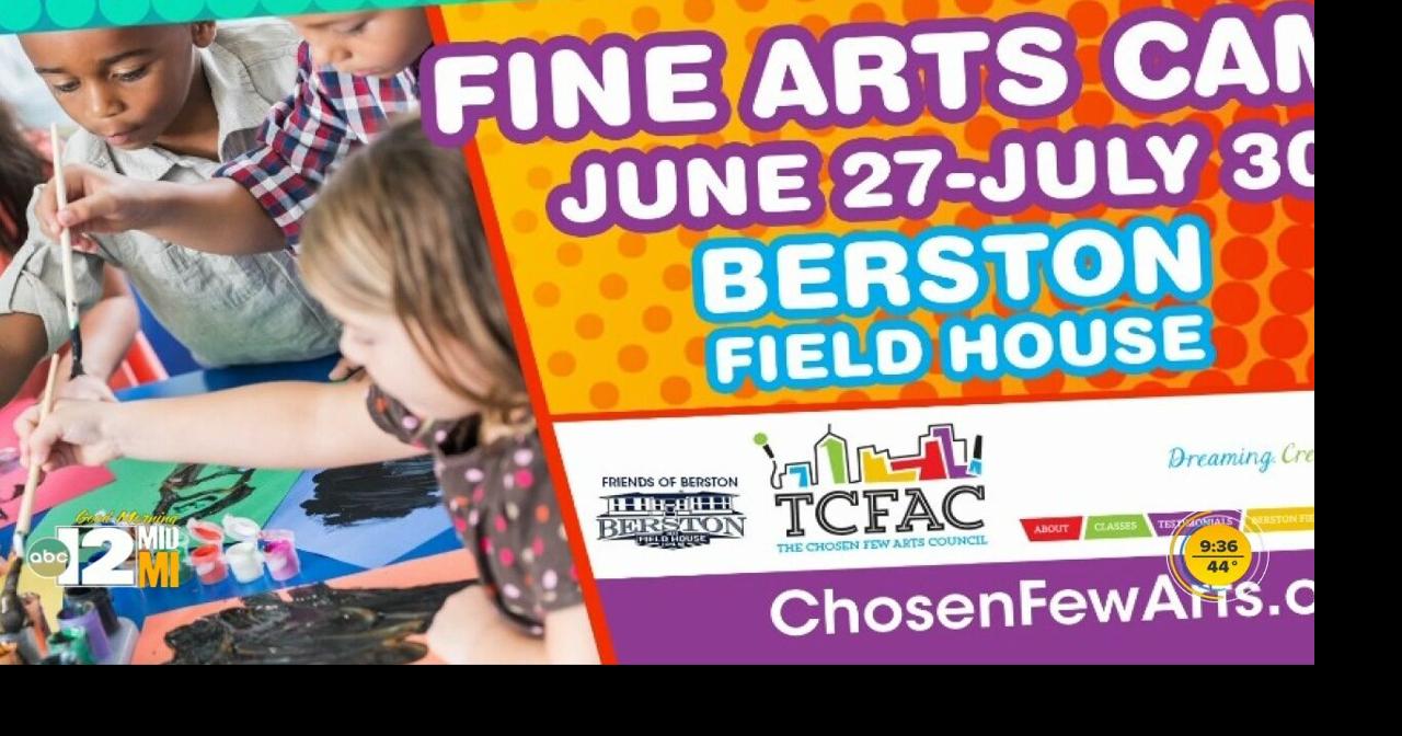 Berston Field House gearing up for summer arts camp | Good Morning Mid ...